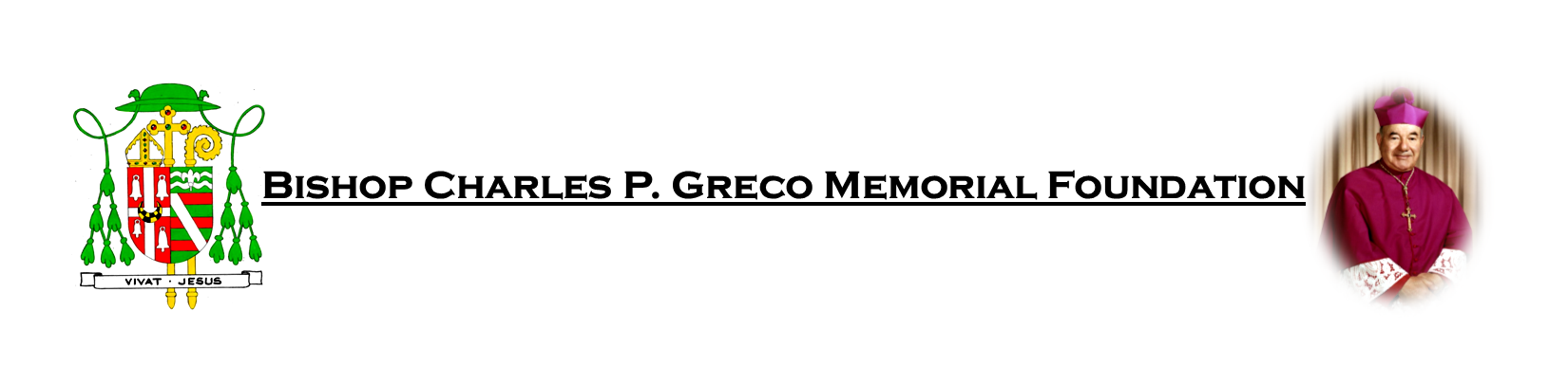 Bishop Charles P. Greco Memorial Foundation > Louisiana KOFC State Council